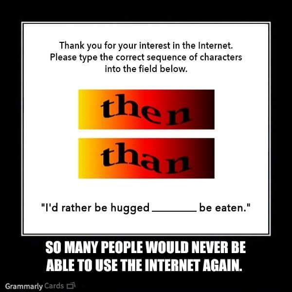 Real OGs know how to spell than and then – …And Read All Over